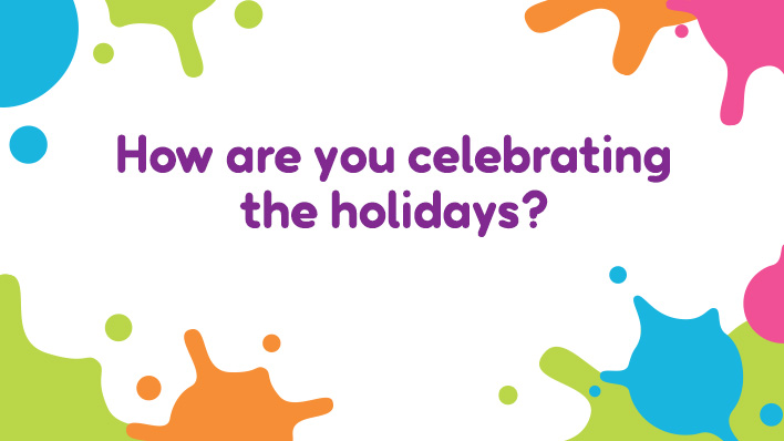 How are you celebrating the holidays? | TVOKids.com