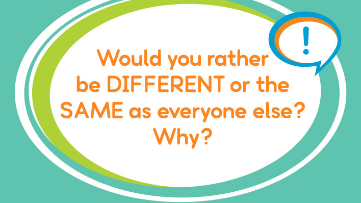 Would you rather be DIFFERENT or the SAME? | TVOKids.com