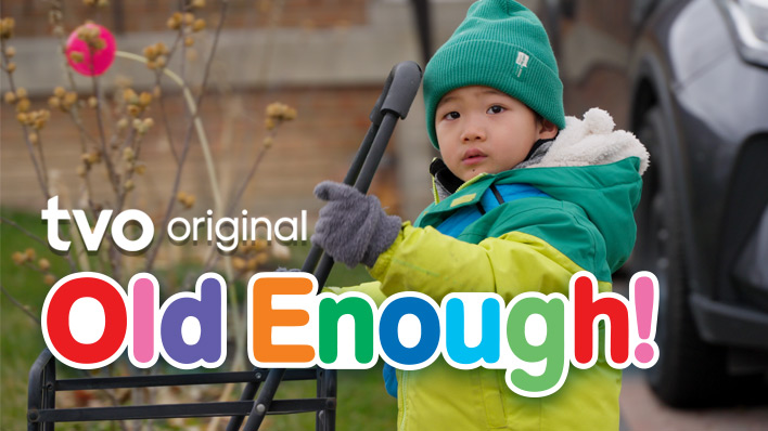 Old Enough | TVOKids.com